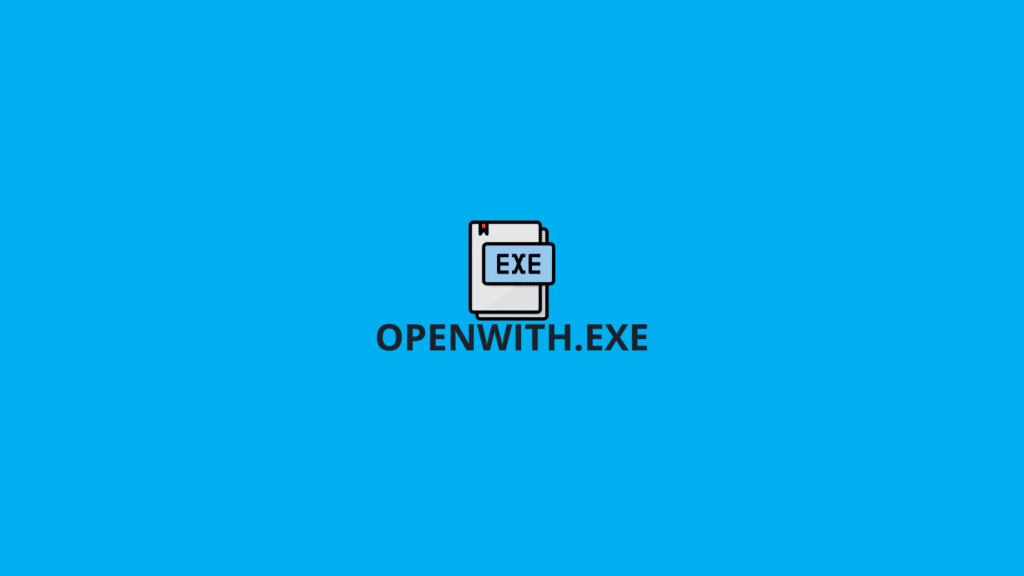 OpenWith.exe 란 무엇입니까? 안전합니까 바이러스입니까? (완전한 가이드)