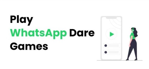 250+ WhatsApp Dare Games for Friends & Couples (2021) - GetWox